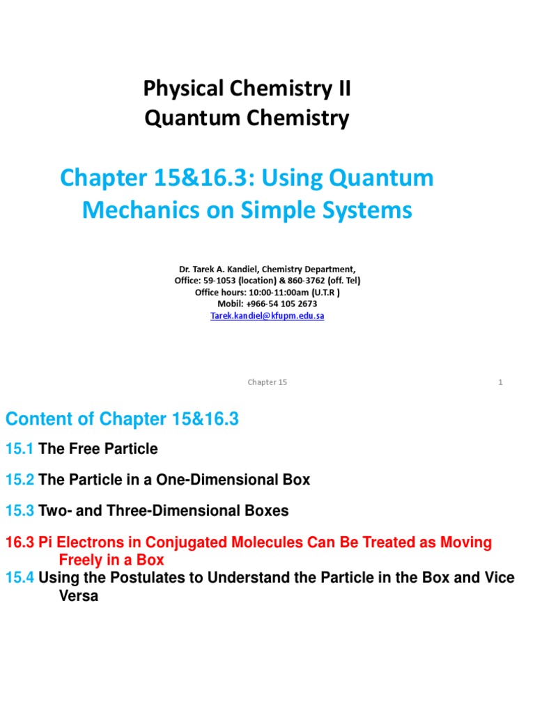 Sem221 - Chem311 - Chapter15 and 16.3 | PDF | Schrödinger Equation | Wave Function