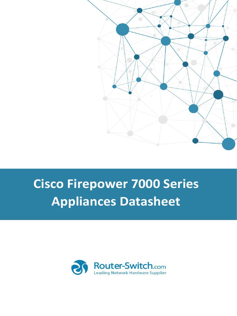 Cisco Firepower 7000 Series Appliances Datasheet | PDF | Computer ...