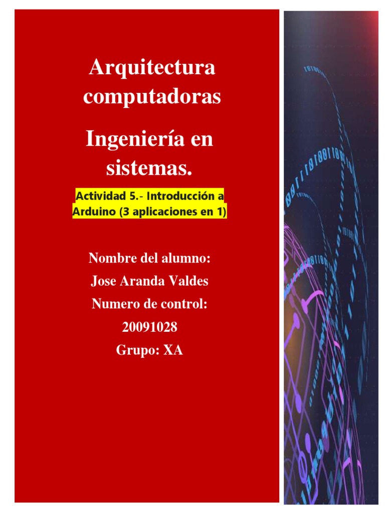 Actividad 5 Introducción A Arduino (3 Aplicaciones en 1) | PDF ...