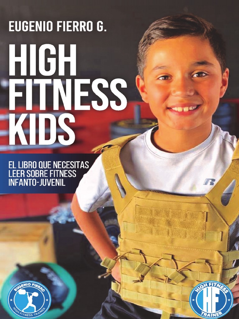 HIGH FITNESS KIDS Completo | PDF | Educación de la primera infancia | Método de enseñanza