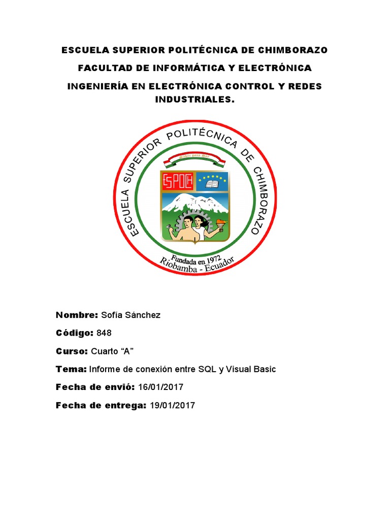 Conectando una base de datos SQL con Visual Basic: Un informe sobre la integración de datos ...