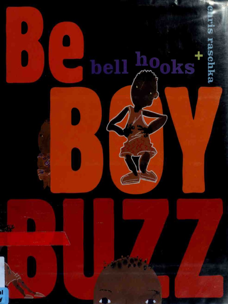 Bell Hooks - Be Boy Buzz (2002) | PDF | Written Communication | Books
