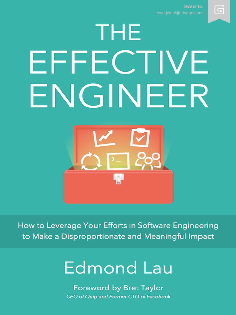 The Effective Engineer PDF | Download Free PDF | Mindset | Engineer
