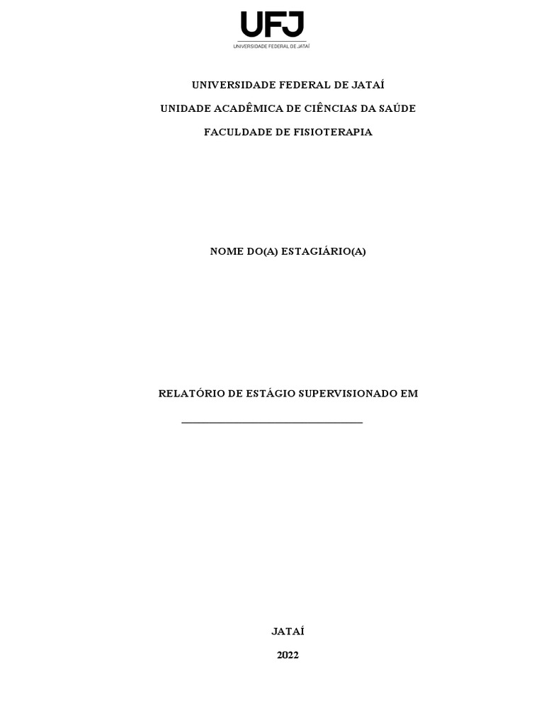 MODELO - Relatório Estágio HOSPITALAR UFJ | PDF | Carreira e Crescimento | Negócios