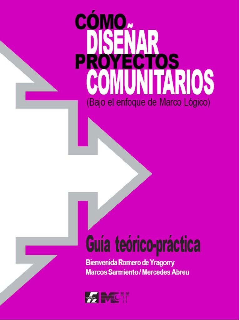 Como Disenar Proyectos Comunitarios - BIenvenida Romero - Fundacite ...