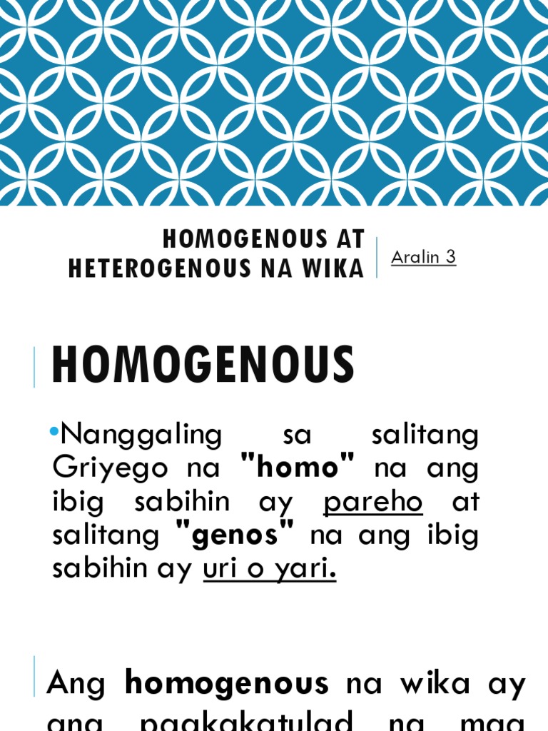 Homogenous at Heterogenous Na Wika | PDF