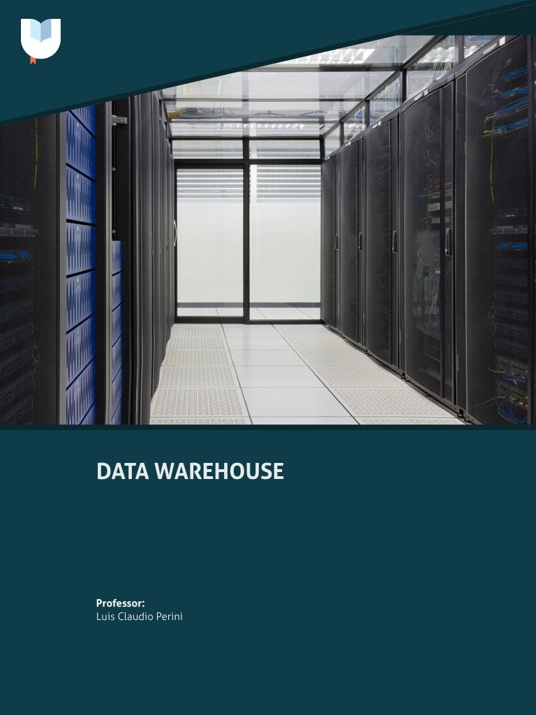 Tópicos Especiais Big Data, Data Mining e Data Warehouse - Unidade 2 | PDF | Armazém de dados ...