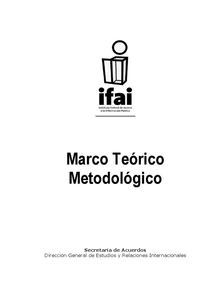 IFAI Marco Teorico | PDF | Responsabilidad | Privacidad de la información