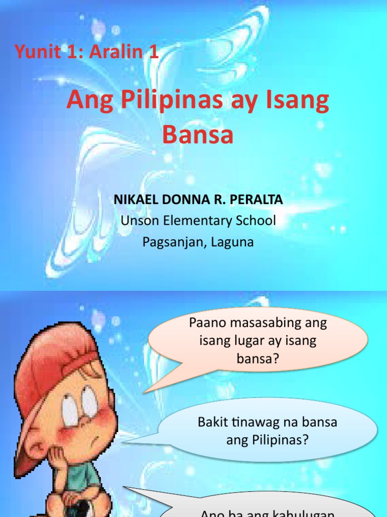 AP Y1 Aralin 1 ANG PILIPINAS AY ISANG BANSA Inkay - Peralta | PDF