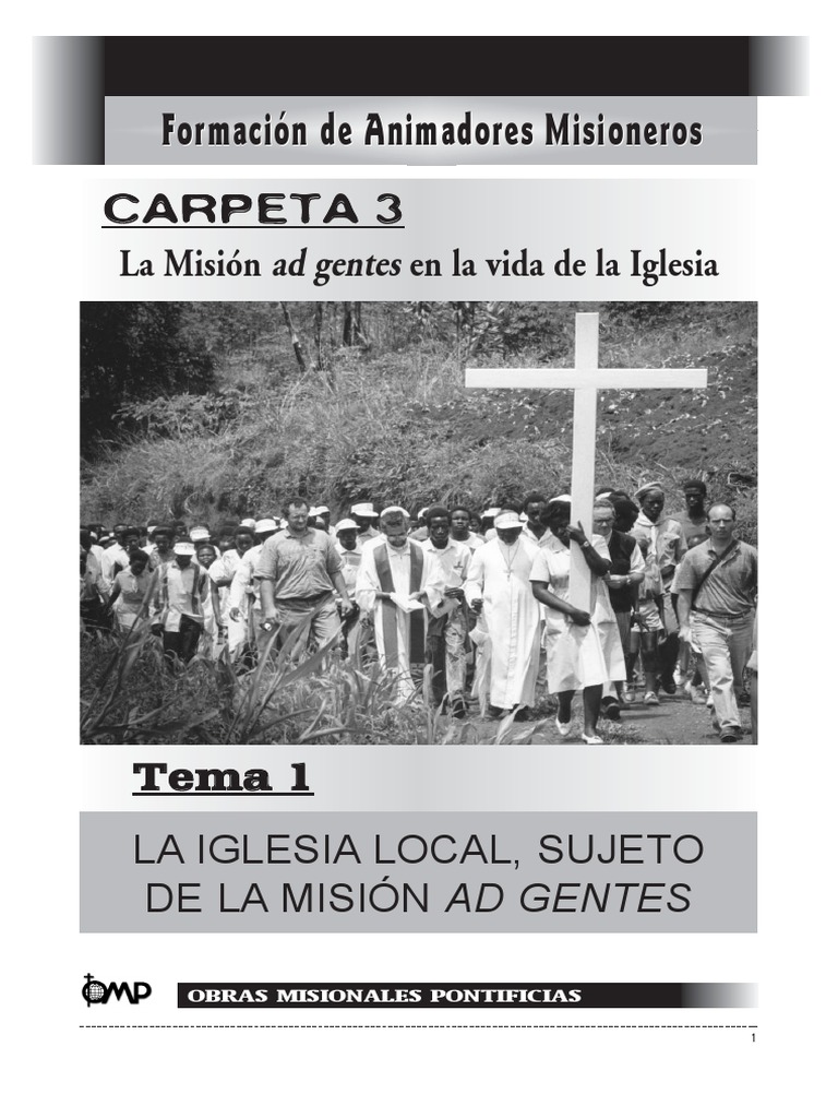 OMP 3 - Formación de Animadores Misioneros - La Misión Ad Gentes en La ...