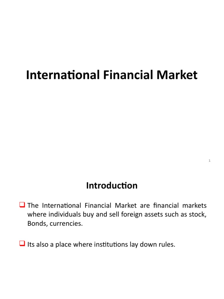 International Financial Market | PDF | Foreign Exchange Market | Bonds (Finance)