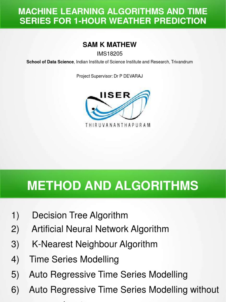 Machine Learning Algorithms and Time Series For 1-Hour Weather ...