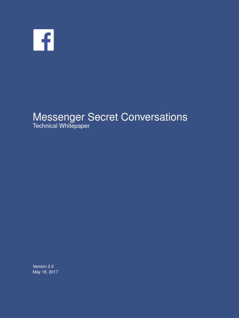 Messenger Secret Conversations Technical White Paper Pdf Encryption