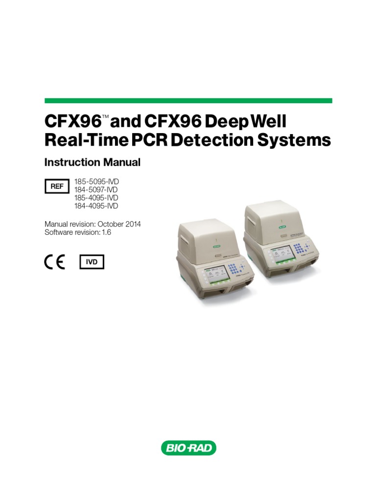 CFX96 and CFX96 Deep Well Real-Time PCR Detection Systems: Instruction ...
