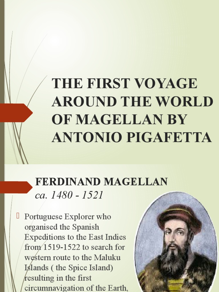 A Brief Summary of The First Voyage Around | PDF