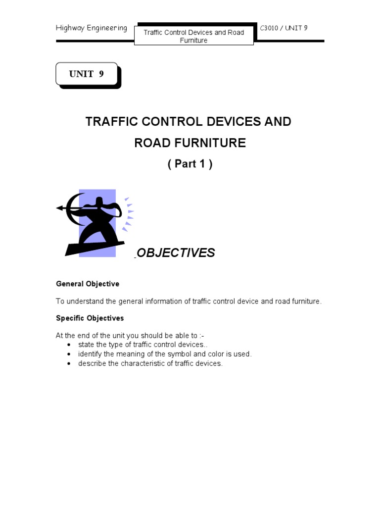 Unit 9 ( TRAFFIC CONTROL DEVICES AND ROAD FURNITURE (Part 1) ) | PDF