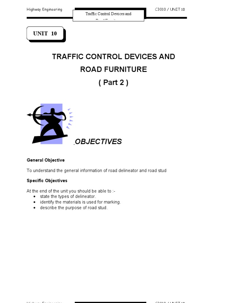 Unit 10 (TRAFFIC CONTROL DEVICES AND ROAD FURNITURE (Part 2 ) ) | PDF ...
