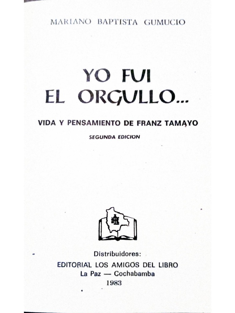 Mariano Baptista Yo Fui El Orgullo AC | PDF