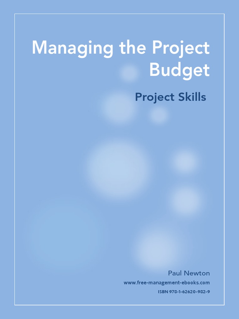 Managing The Project Budget | PDF | Project Management | Risk