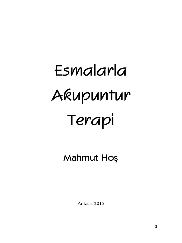 Esmalarla Akupunktur Terapi̇-Mahmut Hoş-Ank 2015 | PDF