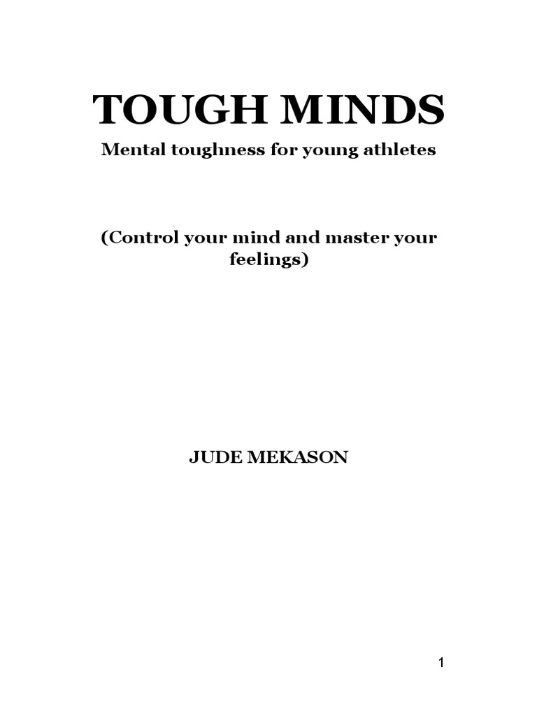 Mental Toughness For Young Athletes | PDF | Goal | Brain
