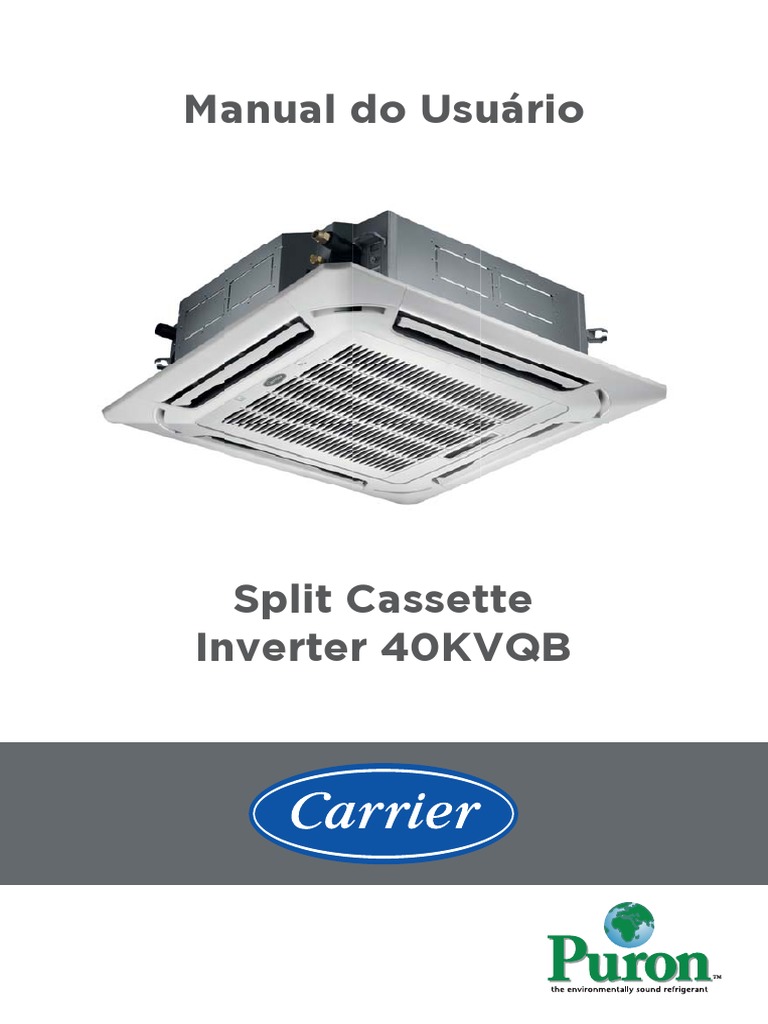 Manual Do Usuario Carrier Split Cassette Inverter 40KVQB | PDF | Ar condicionado | Temperatura