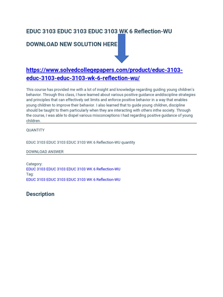 Educ 3103 Educ 3103 Educ 3103 WK 6 Reflection | PDF | Psychological Trauma | Child Abuse