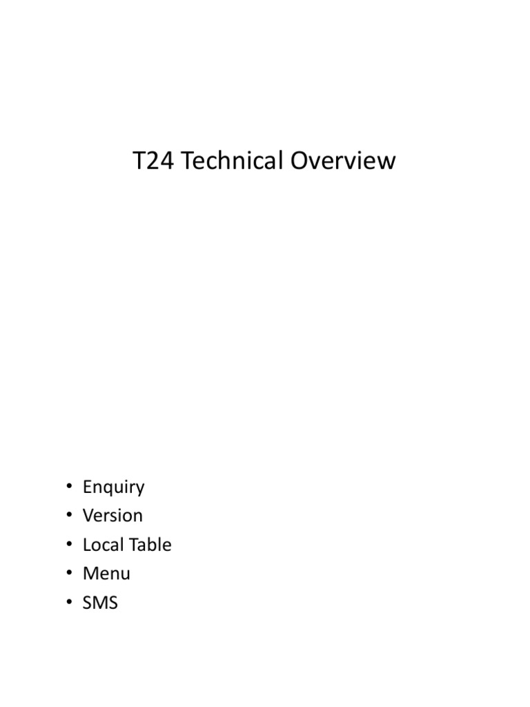 T24 Tech Slides | Download Free PDF | Menu (Computing) | Command Line Interface
