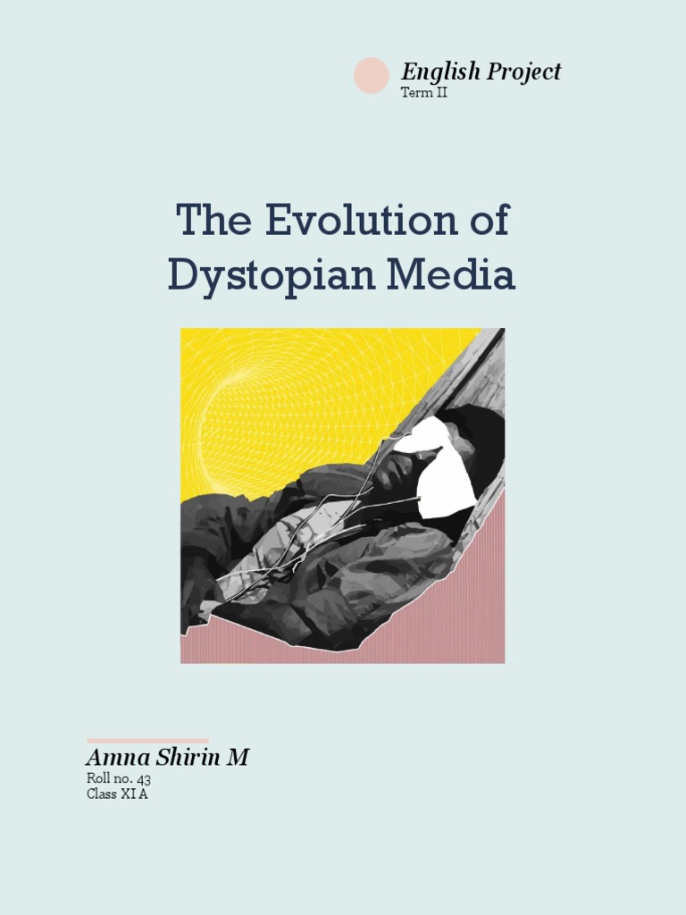 Evolution of Dystopian Media Analysis | PDF | Dystopia | The Hunger Games