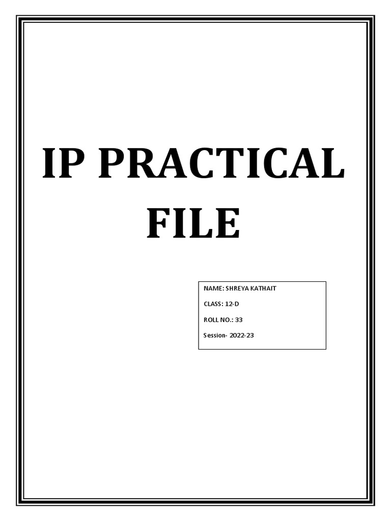 Ip Practical File | Download Free PDF | Boolean Data Type | Computing Ip Practical File | Download Free PDF | Boolean Data Type | Computing