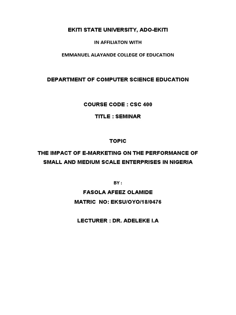 The Impact of E-Marketing On The Performance of Small and Medium Scale Enterprises in Nigeria ...
