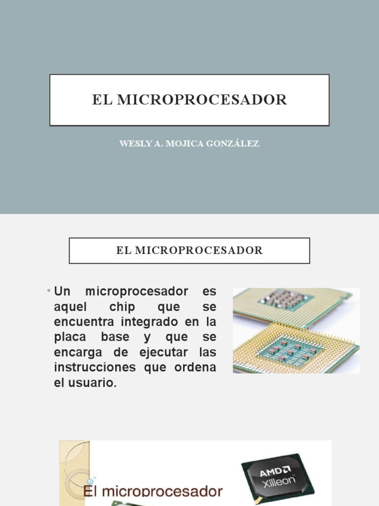 El Microprocesador | PDF | Microprocesador | Unidad Central de procesamiento