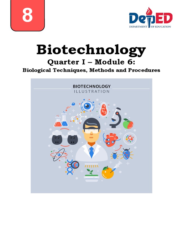 Biotech Q1 Mod Week6-7 .BiologicalTechniquesMethodsandProcedures V3docx ...
