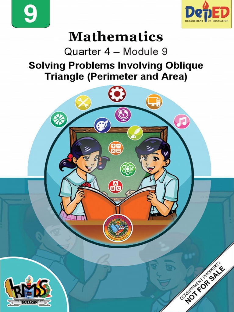 MATH 9 Q4 Module 9 Solving Problems Involving Oblique Triangle (Perimeter and Area) | PDF ...