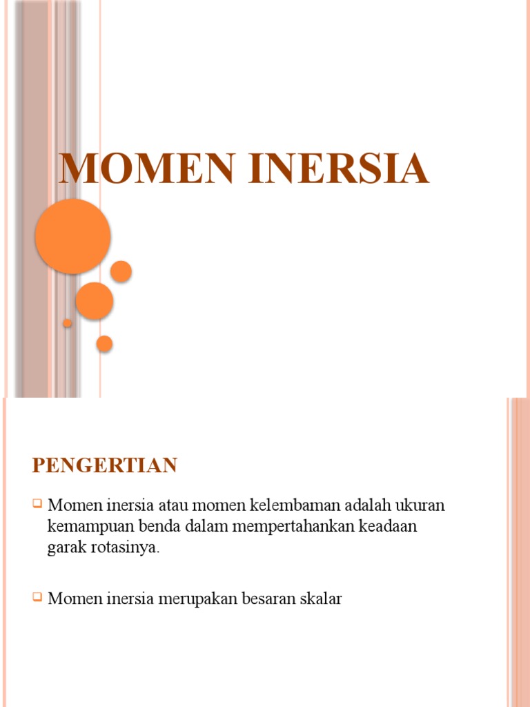 Pengertian dan Rumus Momen Inersia | PDF