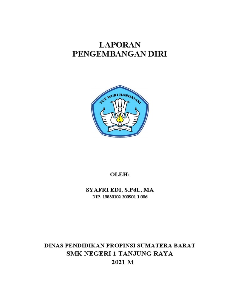 Laporan Kegiatan Pengembangan Diri | PDF | Karier & Perkembangan | Ilmu ...