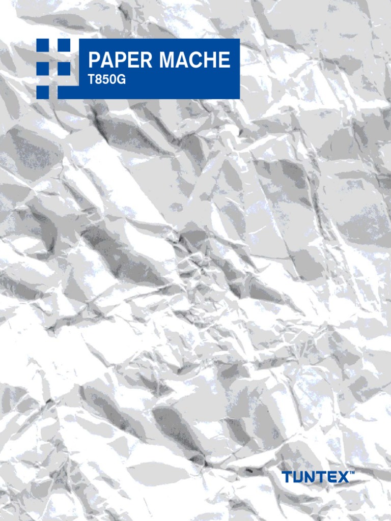 T850G Paper Mache | PDF | Paper | Dyeing