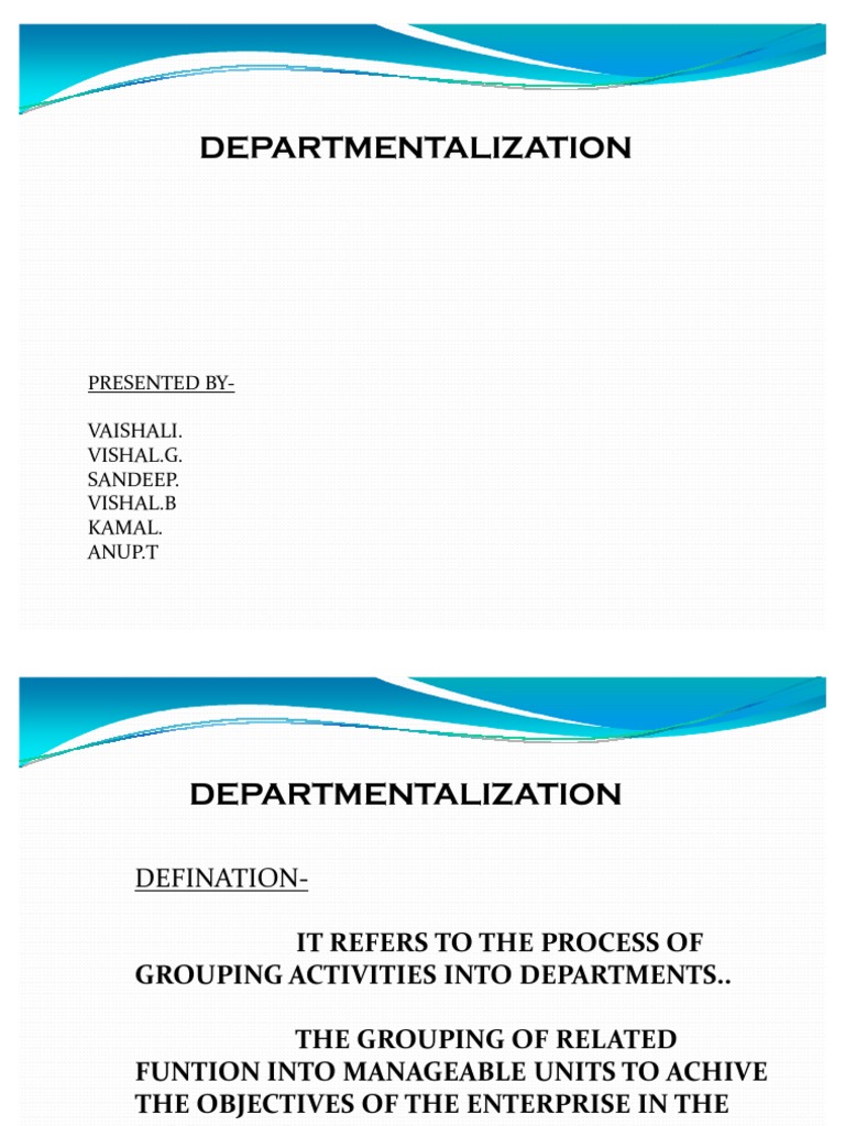 Departmentalization | PDF | Self Actualization | Organizational Behavior