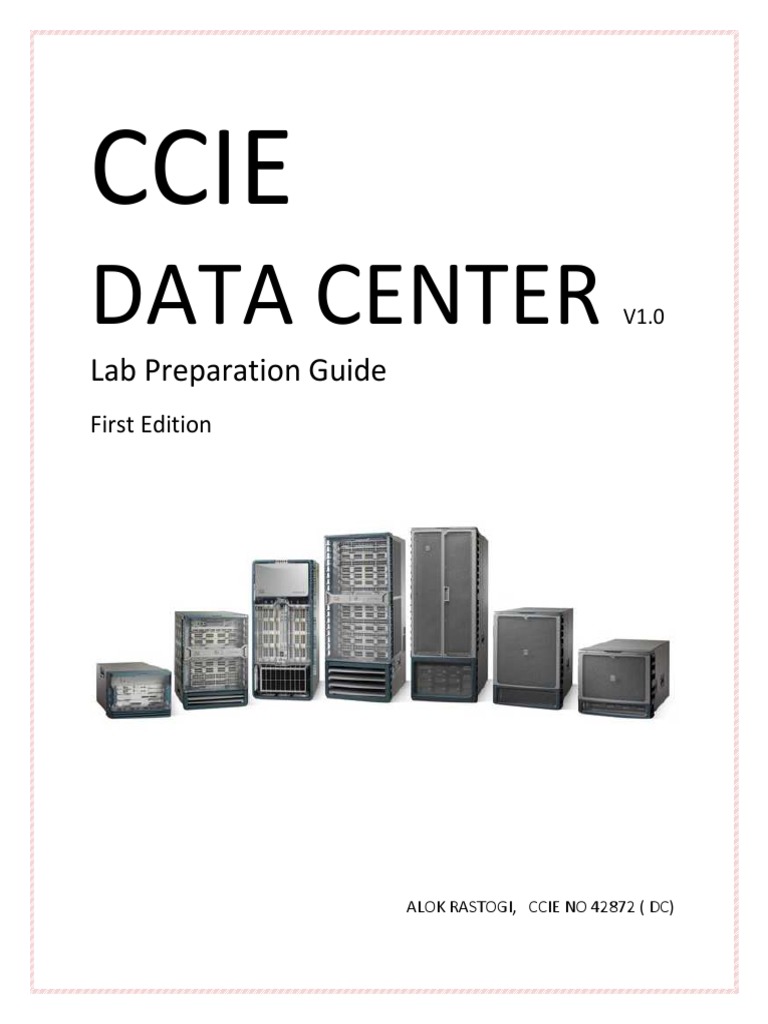 CCIE DC LAB Prepration Book Vol 1 | PDF | Ip Address | Internet Protocols