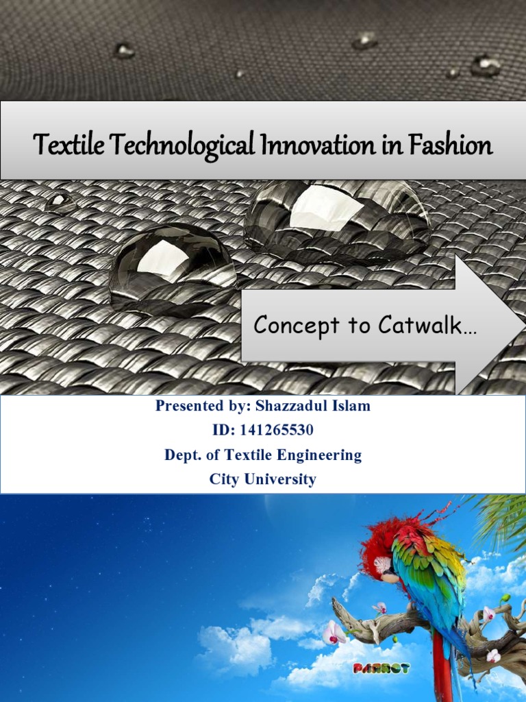 Textile Technological Innovation in Fashion: Concept To Catwalk | PDF ...
