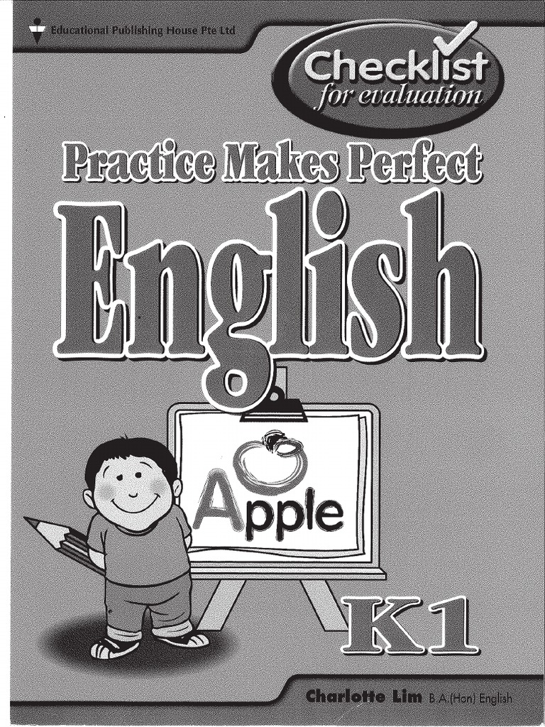 Practice Makes Perfect - English K1 (Educational Publishing House Pte ...