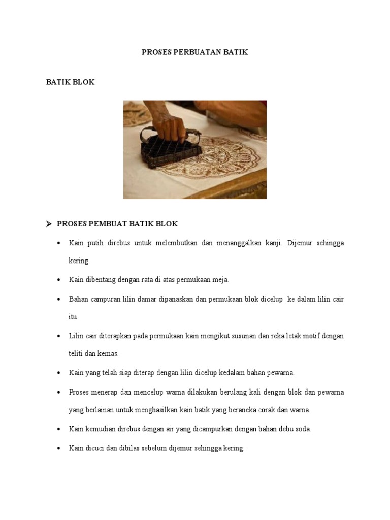 Proses Pembuatan Batik: Blok, Canting, Skrin | PDF | Memasak, Makanan ...