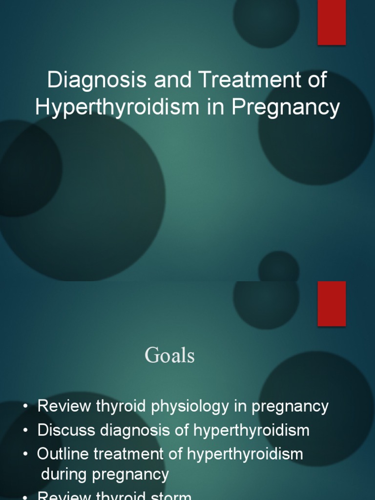 Hyperthyroidism Management in Pregnancy | PDF | Hyperthyroidism ...