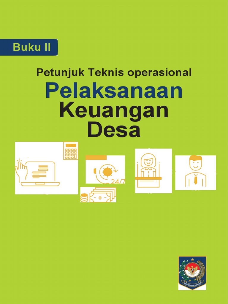 Buku Petunjuk Teknis Operasional Pelaksanaan Keuangan Desa | PDF Buku Petunjuk Teknis Operasional Pelaksanaan Keuangan Desa | PDF