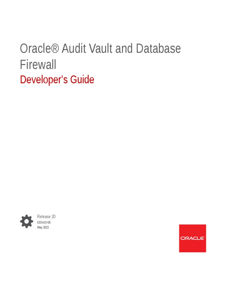 Oracle Audit Vault and Database Firewall Developers Guide | PDF ...