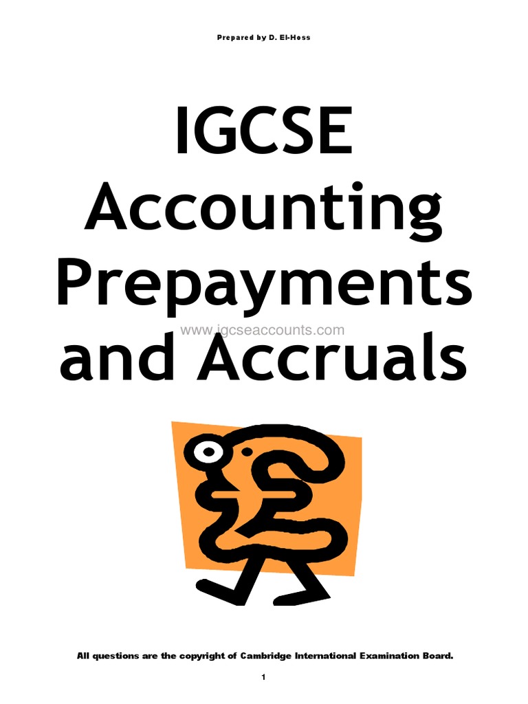 Igcse Accounting Prepayments Accruals Questions Answers Pdf Expense