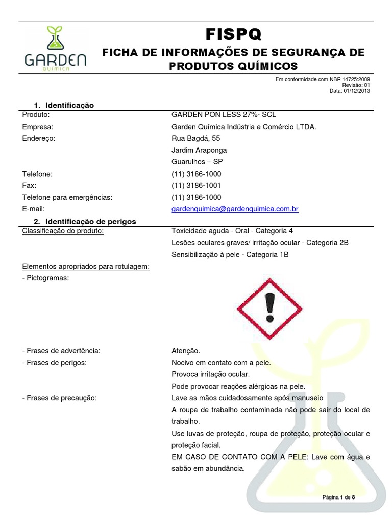 FICHA DE INFORMAÇÕES DE SEGURANÇA DE PRODUTOS QUÍMICOS. GARDEN PON LESS ...