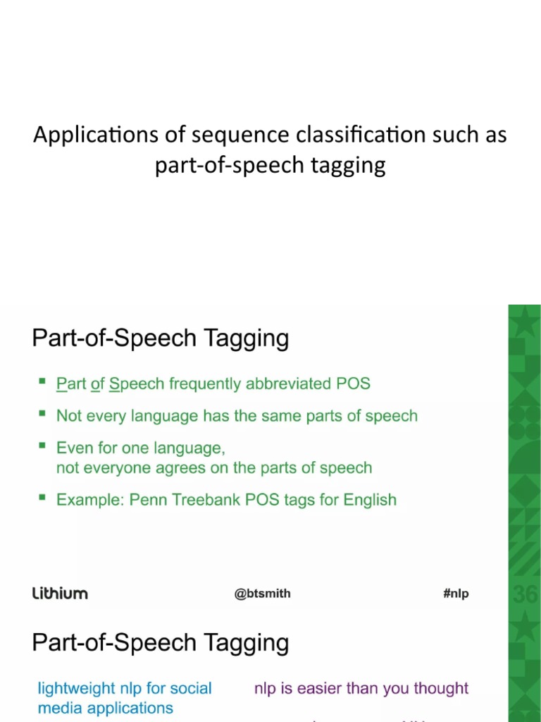 Applications of Sequence Classification Such As Part-Of-speech Tagging ... Applications of Sequence Classification Such As Part-Of-speech Tagging ...