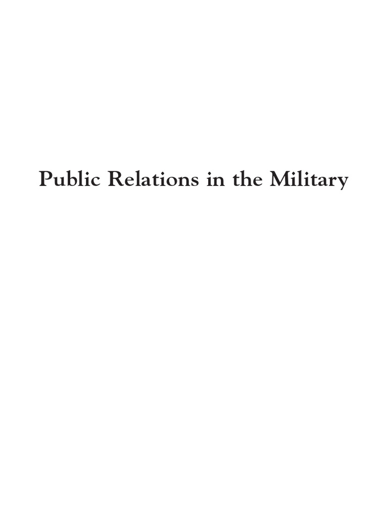 Public Relations in The Military: The Scope, Dynamic, and Future of ...