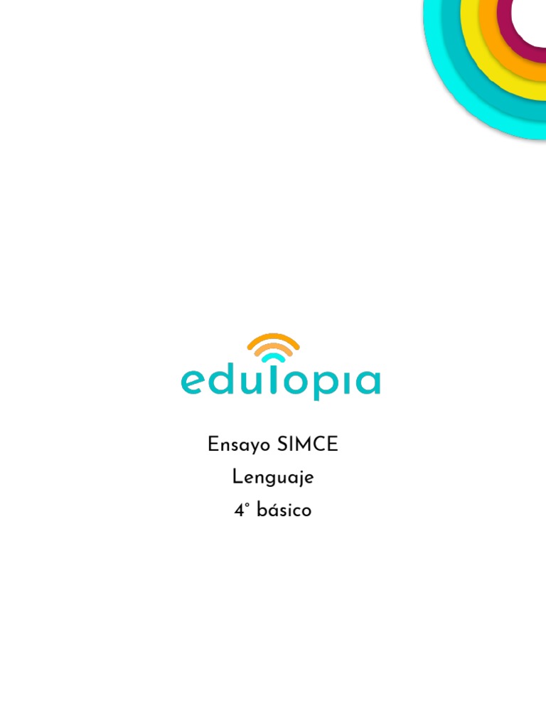 Ensayo SIMCE - Lenguaje - 4° Básico - Estudiante - SM | PDF | Entorno natural | Videojuegos